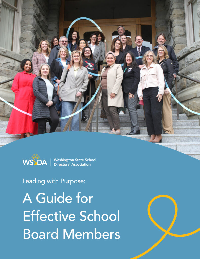 A Guide for Effective School Board Members - WSSDA